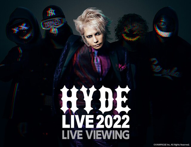 《HYDE LIVE 2022 LIVE VIEWING》 | 内容・作品情報 - 映画ナタリー