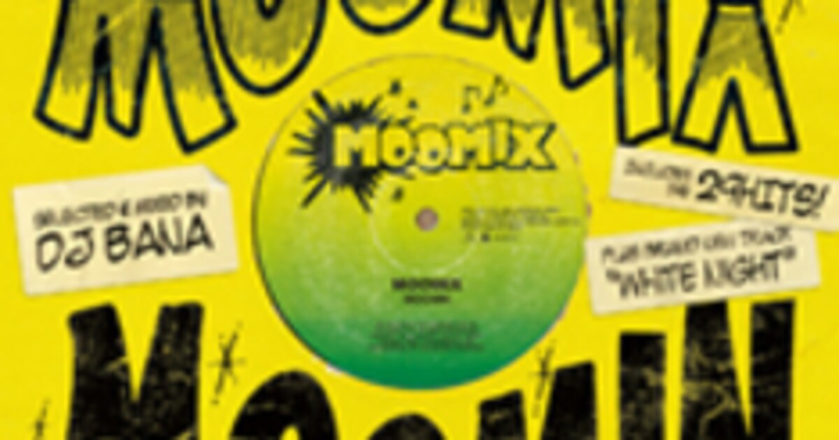 [MOOMIN] 10年の軌跡をノンストップMIX - 音楽ナタリー