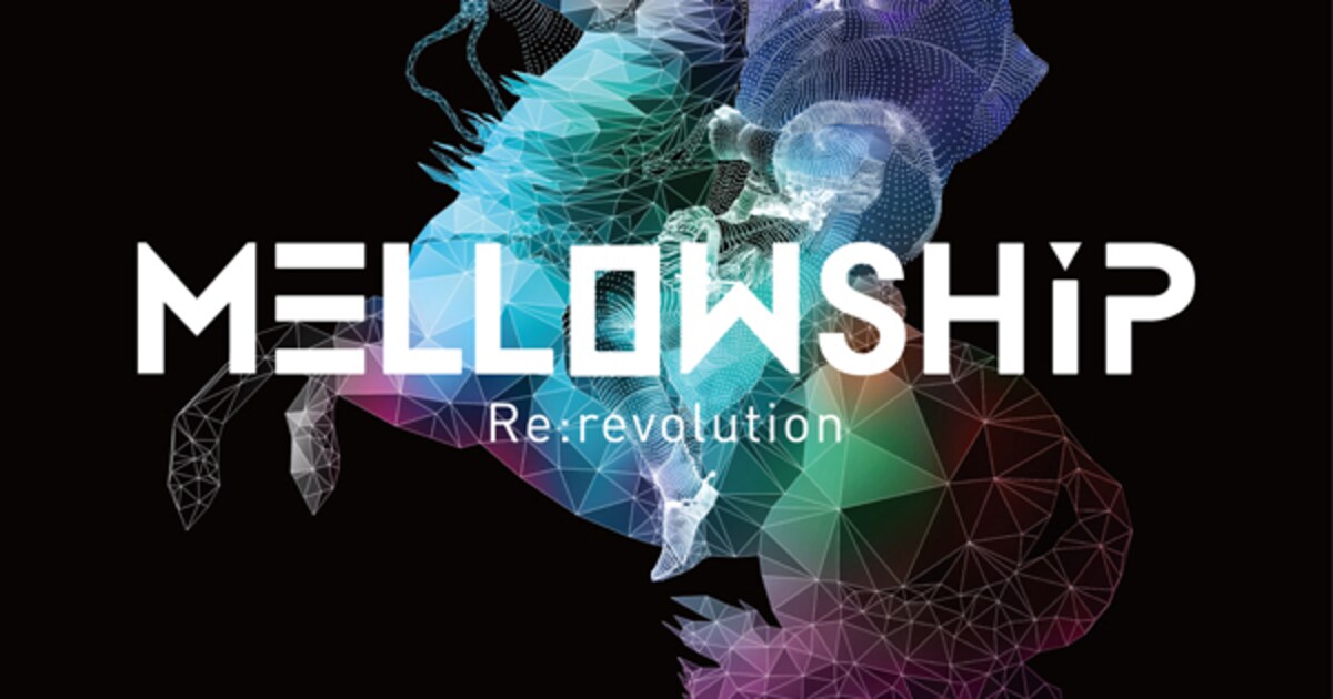 MELLOWSHiP、新作ツアー競演者を一部発表 - 音楽ナタリー