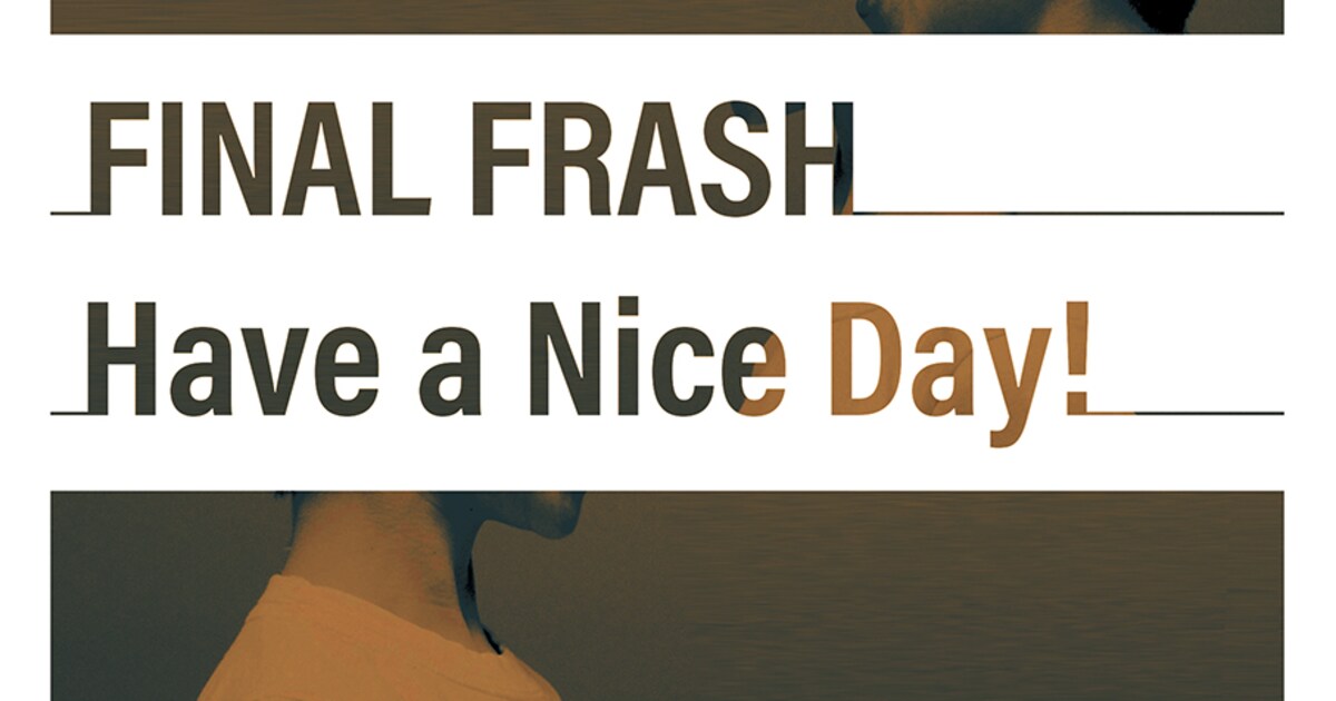 下北沢SHELTERツーマン企画にHave a Nice Day!×FINAL FRASH - 音楽ナタリー