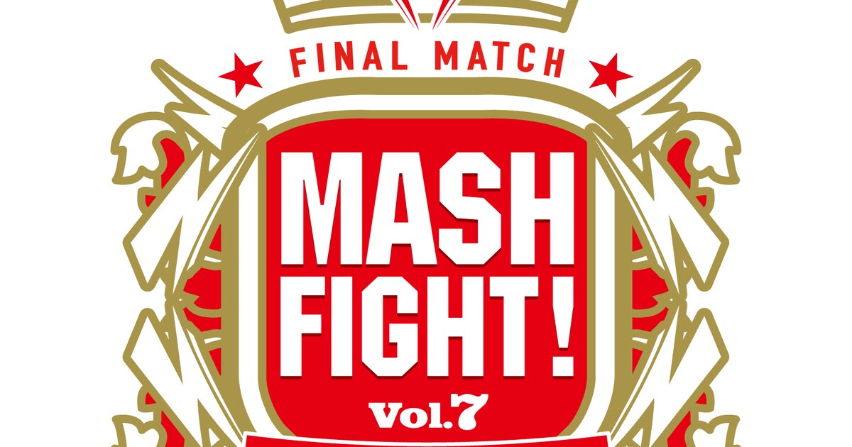 「MASH FIGHT! Vol.7」ファイナリスト6組が決定 - 音楽ナタリー