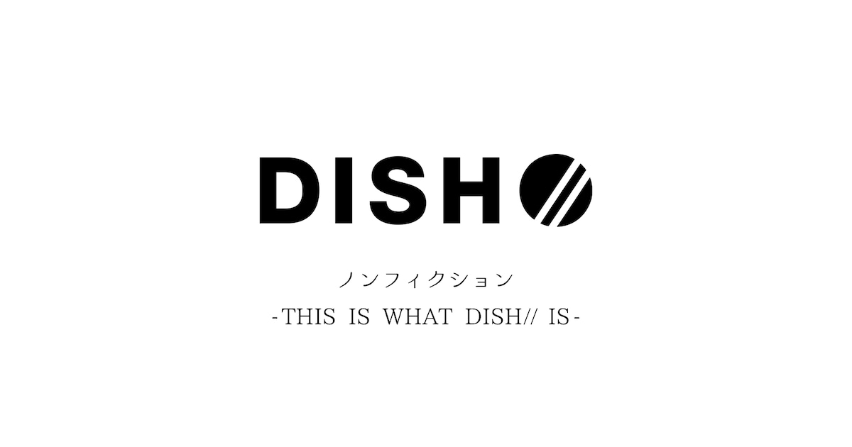 DISH//ドキュメンタリー映像後編公開、代表曲のライブ映像も（動画あり） - 音楽ナタリー
