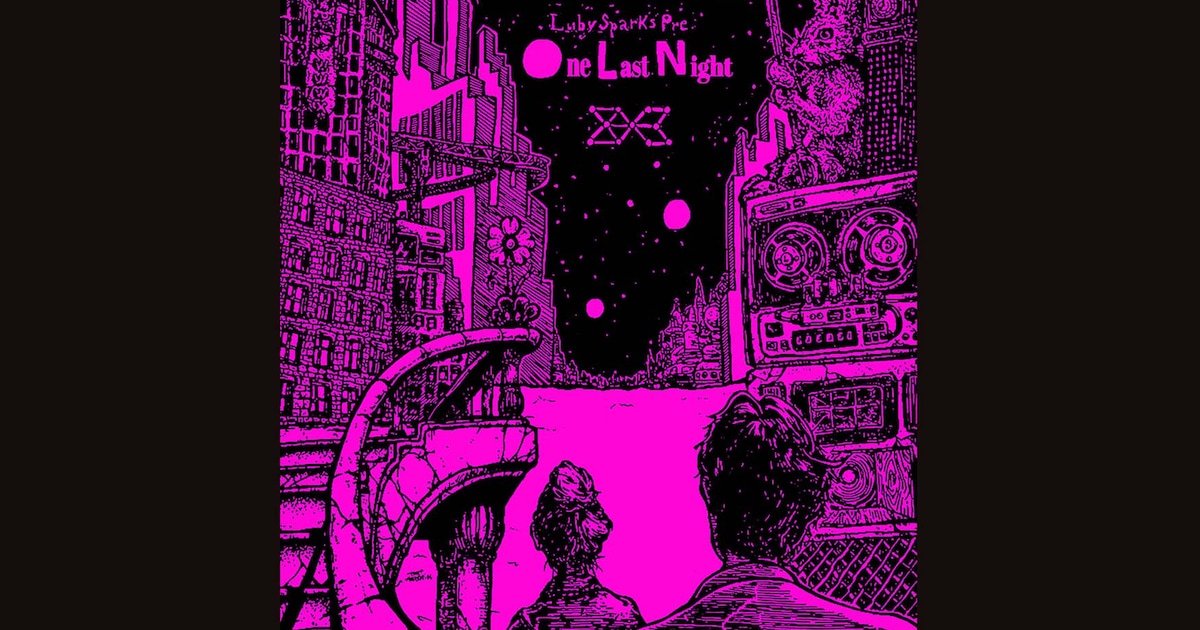 Luby Sparks自主企画「One Last Night」第3回ゲストにSATOH、NTsKi - 音楽ナタリー