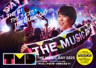 【随時更新】「THE MUSIC DAY 2025」出演者・歌唱曲まとめ　タイムテーブルも公開中