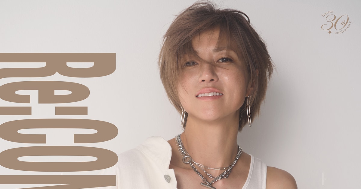 hitomi 30周年の集大成が音源化、初のライブアルバム「Re:CONNECT」配信リリース - 音楽ナタリー